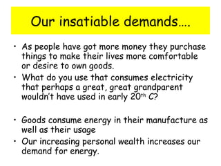 Lesson 5 The Increasing Global Demand For Energy | PPT