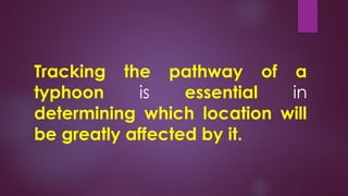 GRADE 8 LESSON 5 TRACKING A TYPHOON.PPTX