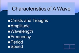 Lesson 5 wave characteristics | PPTX