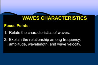 Lesson 5 wave characteristics | PPTX