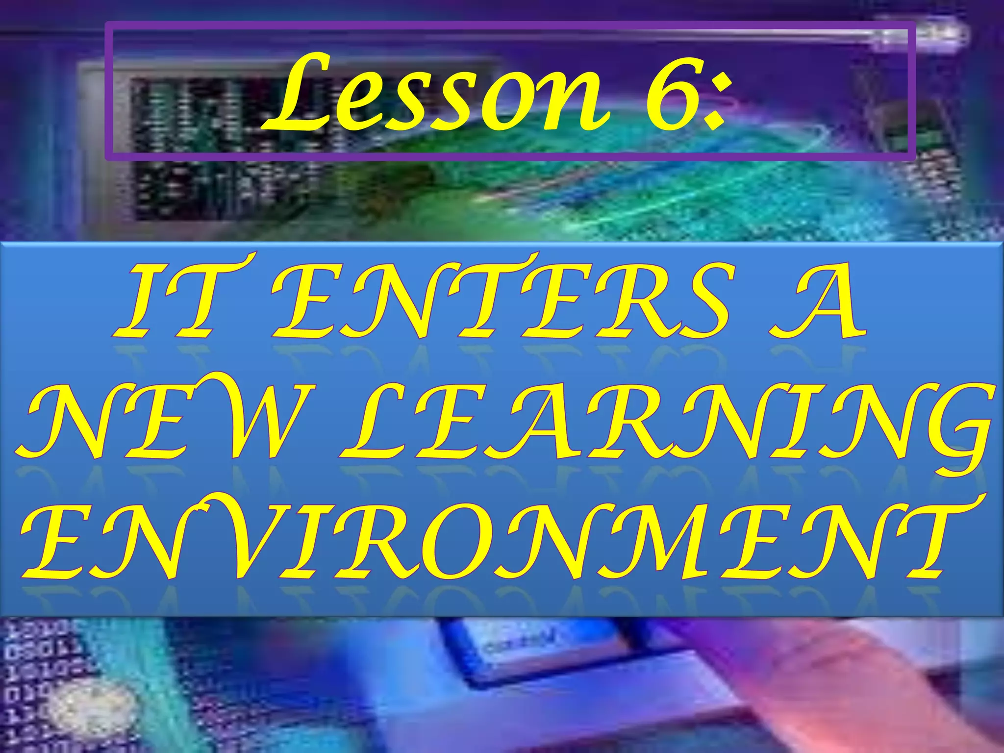 Lesson 6 edtech2 | PPT