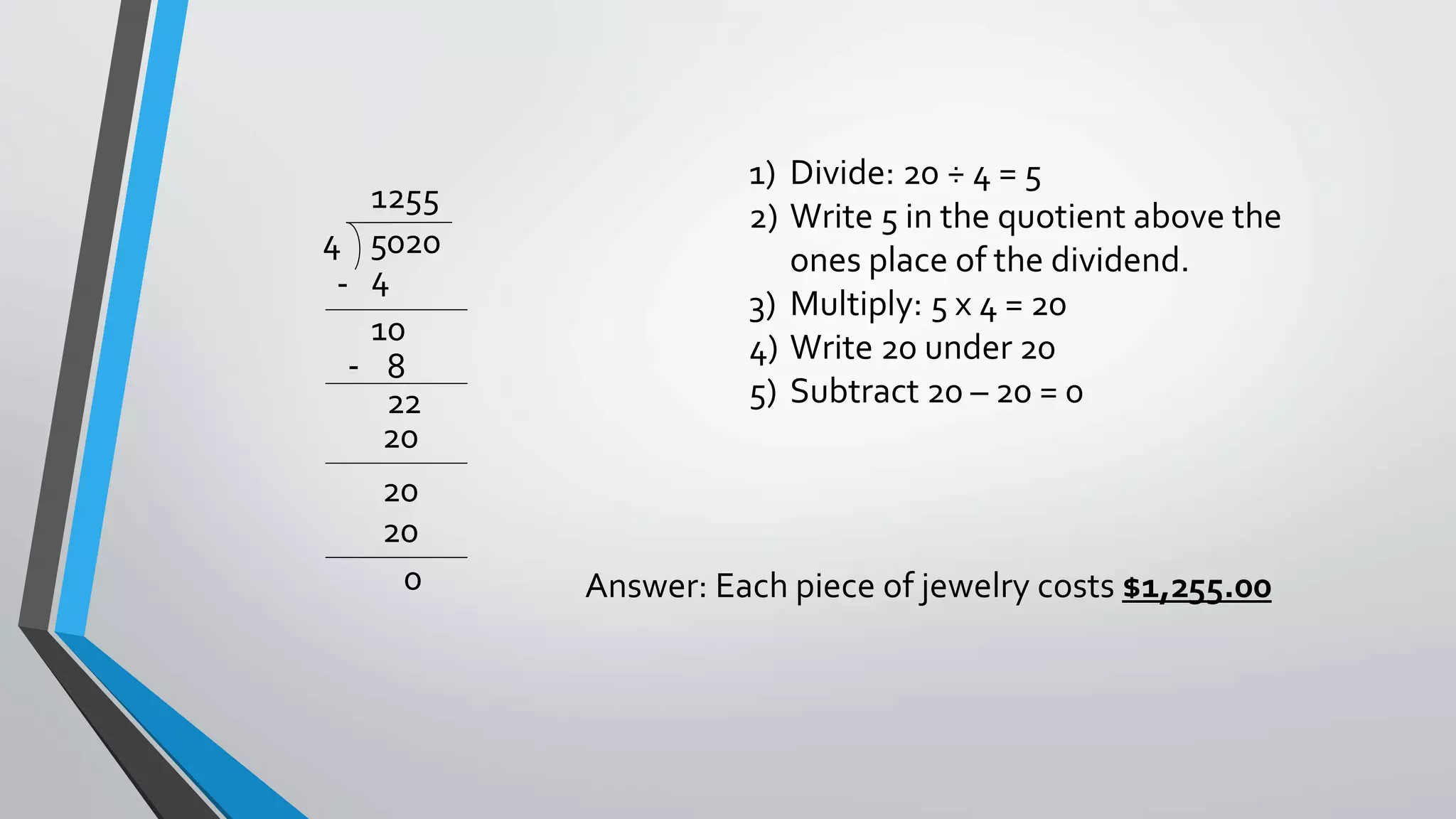 Lesson 6 Division of 3 to 4 digit numbers by 1 digit divisor without ...