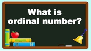 Ordinal Numbers | PPTX