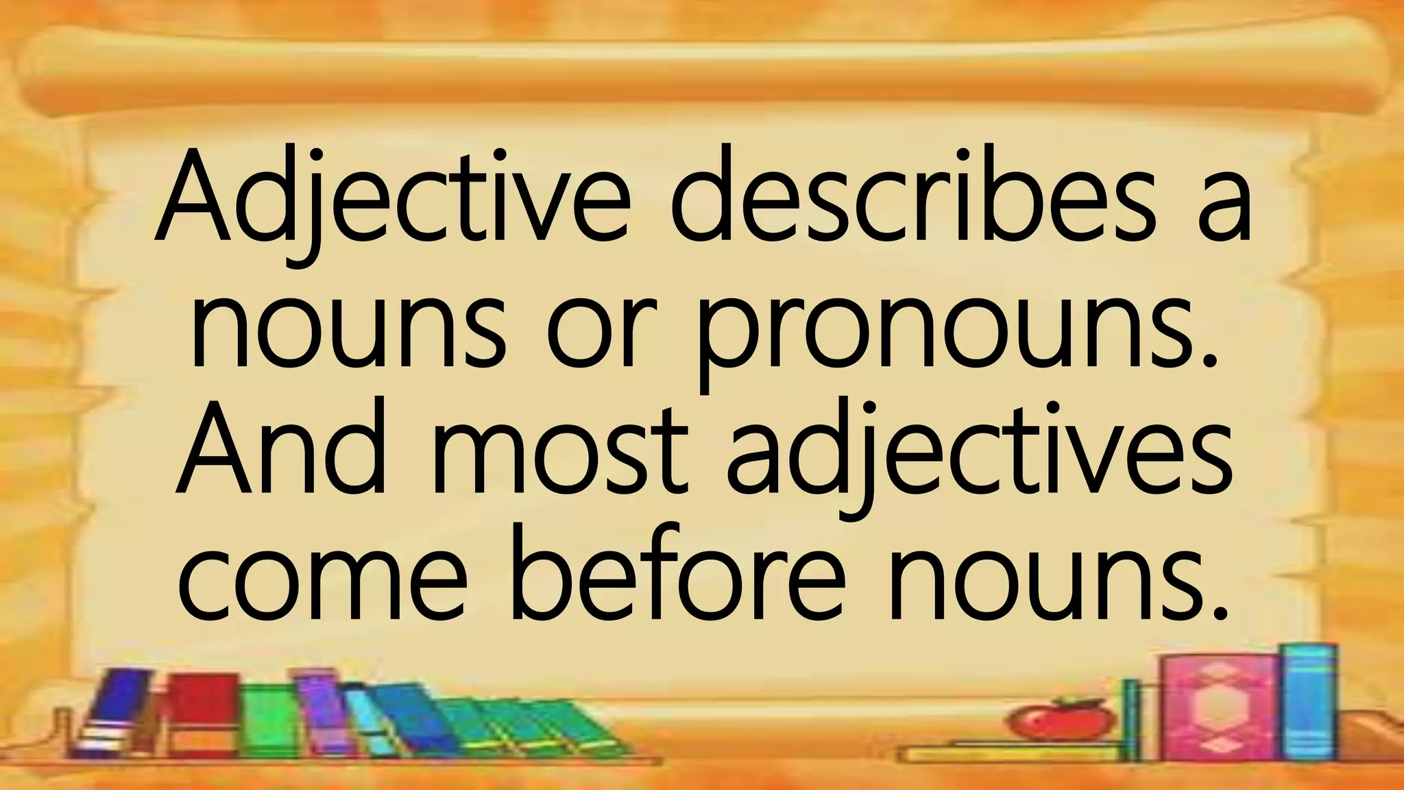 ORDER OF DETERMINERS, ADJECTIVES AND NOUNS | PPTX