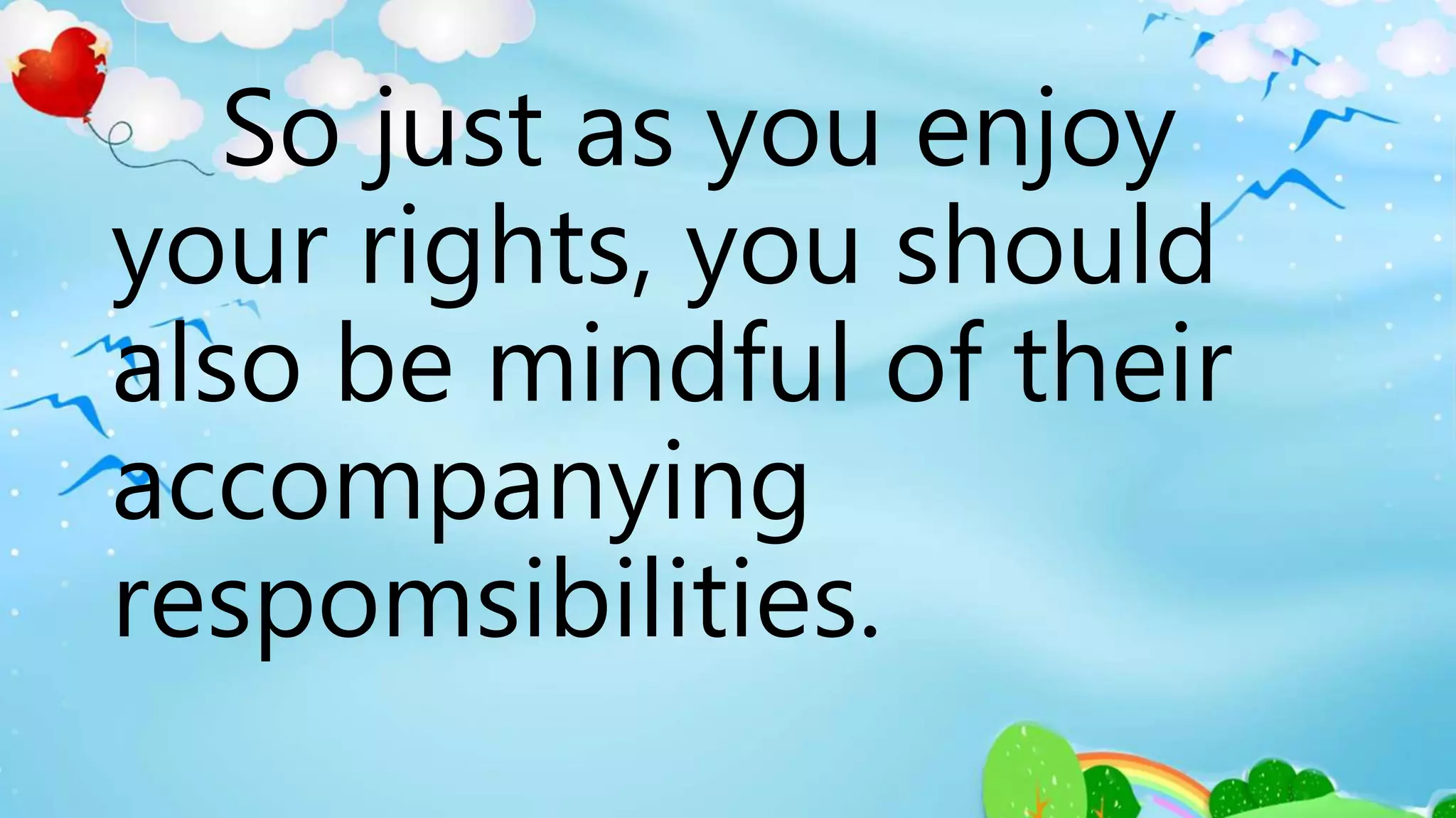 Balancing Rights and Responsibilities | PPTX