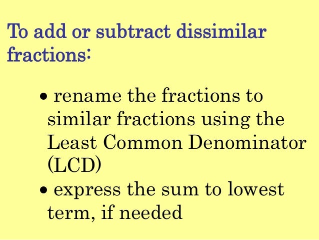 Adding and Subtracting Dissimilar Fractions.pptx | Homework and Study ...