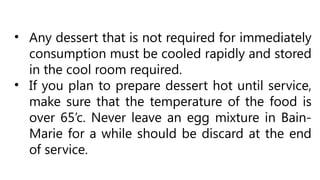 Perform mise en place Prepare & Present a Dessert Store Dessert | PPTX