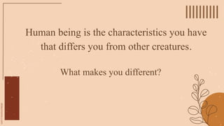 lesson 6 WHAT IS IN OUR HUMAN NATURE THAT ENABLES US TO BECOME PERSON?.pptx