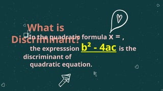 Lesson 6 - Discriminant of Quadratic Equation.pptx | Free Download