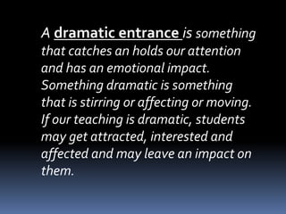 Lesson 6 dramatization learning experience | PPT
