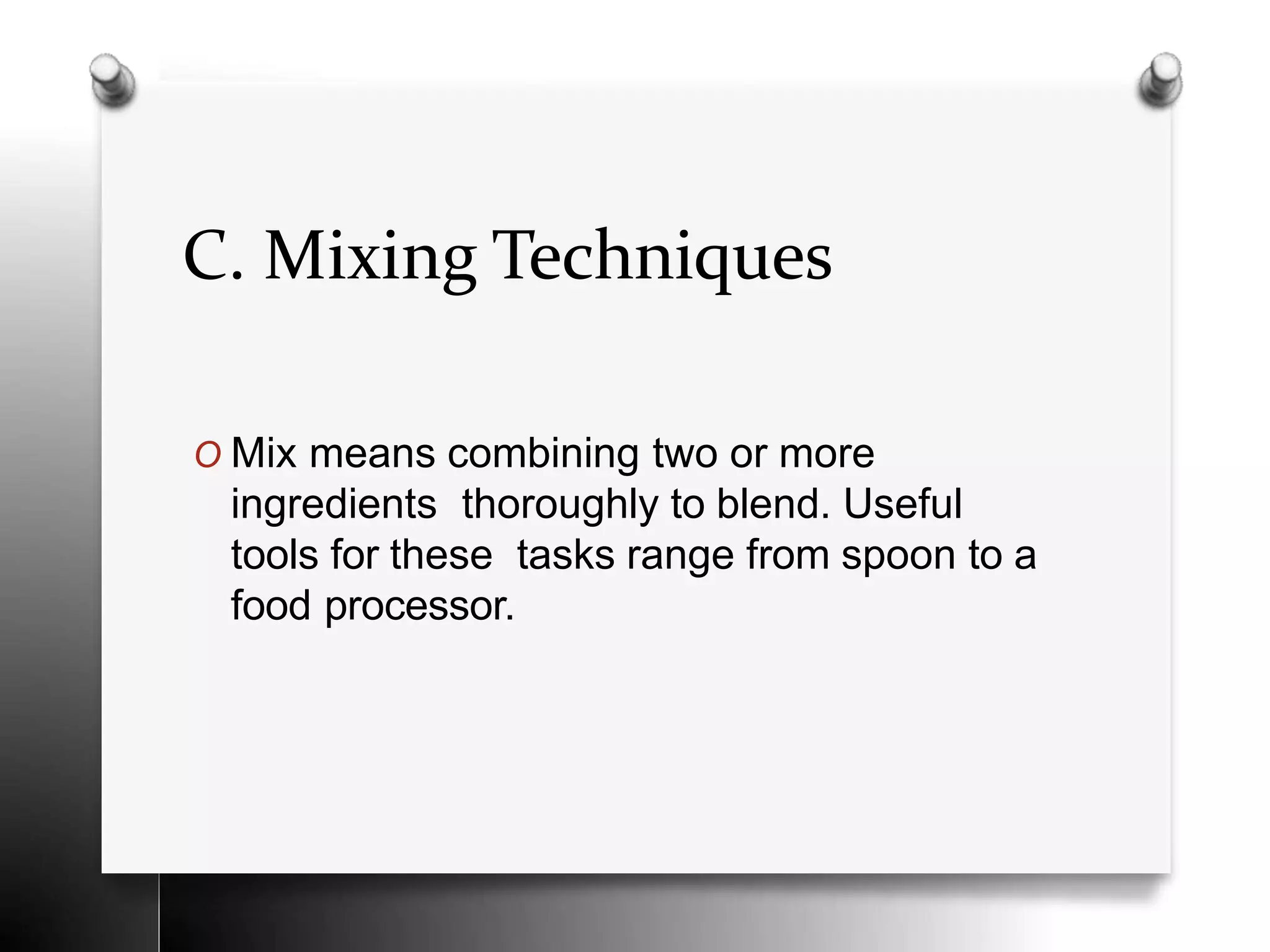 Lesson 6 - Food Preparation Methods and Techniques.pptx