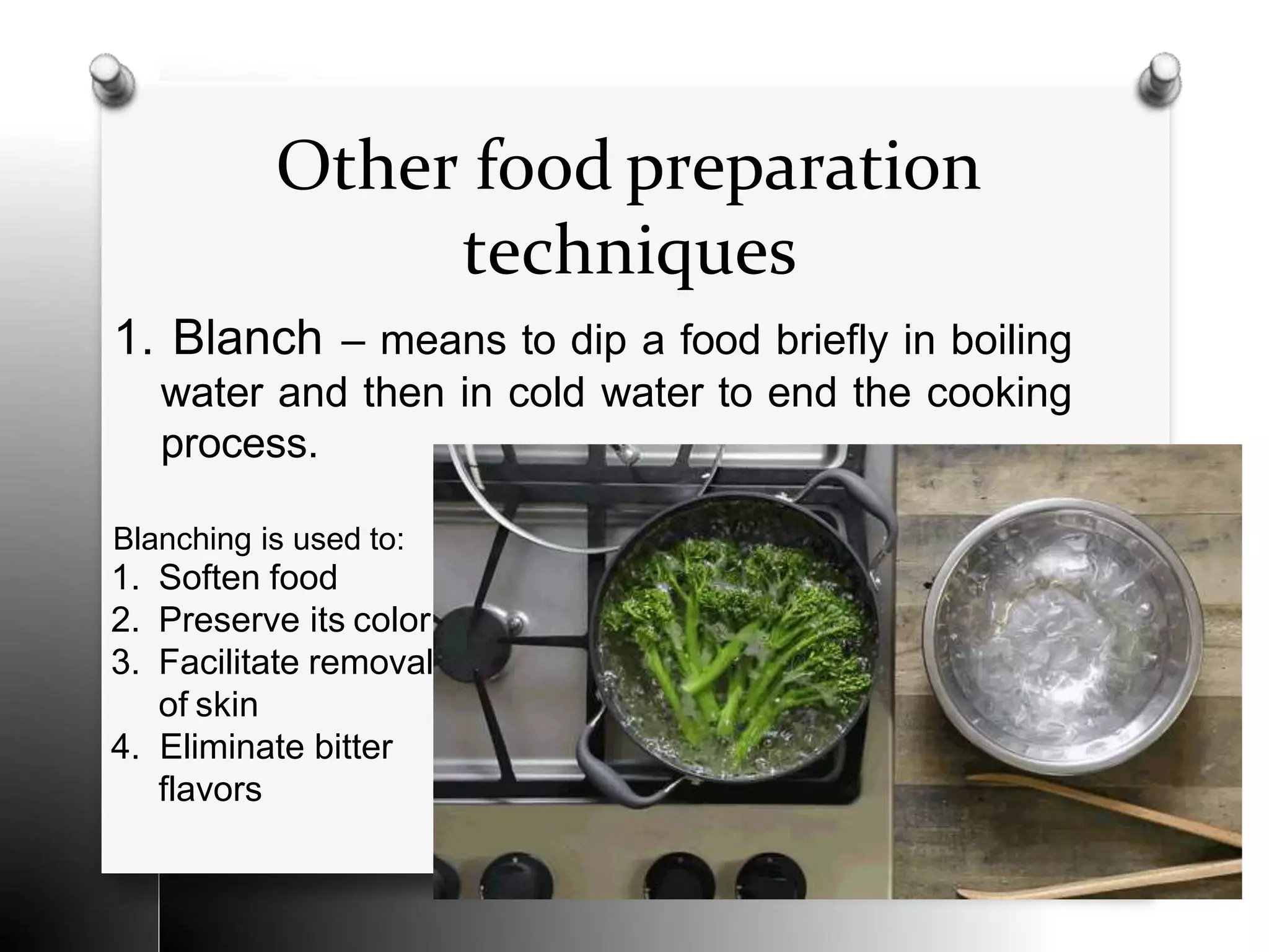 Lesson 6 - Food Preparation Methods and Techniques.pptx