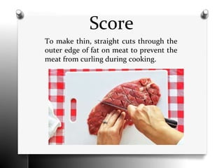 Lesson 6 - Food Preparation Methods and Techniques.pptx