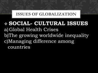 lesson 6- Globalization- issues and challenges and creative imagination ...
