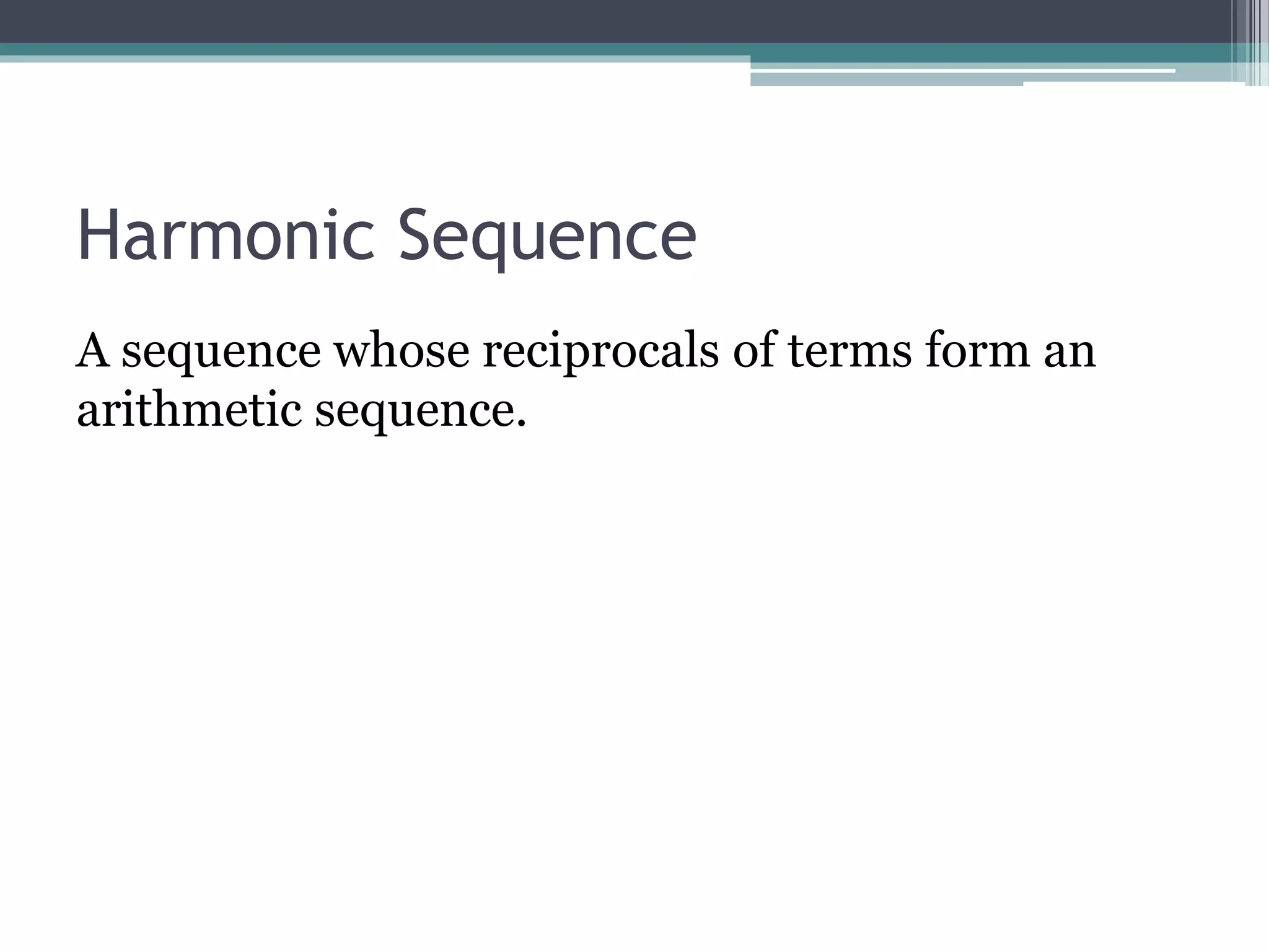 Lesson 6 - Harmonic and Fibonacci Sequence.pptx