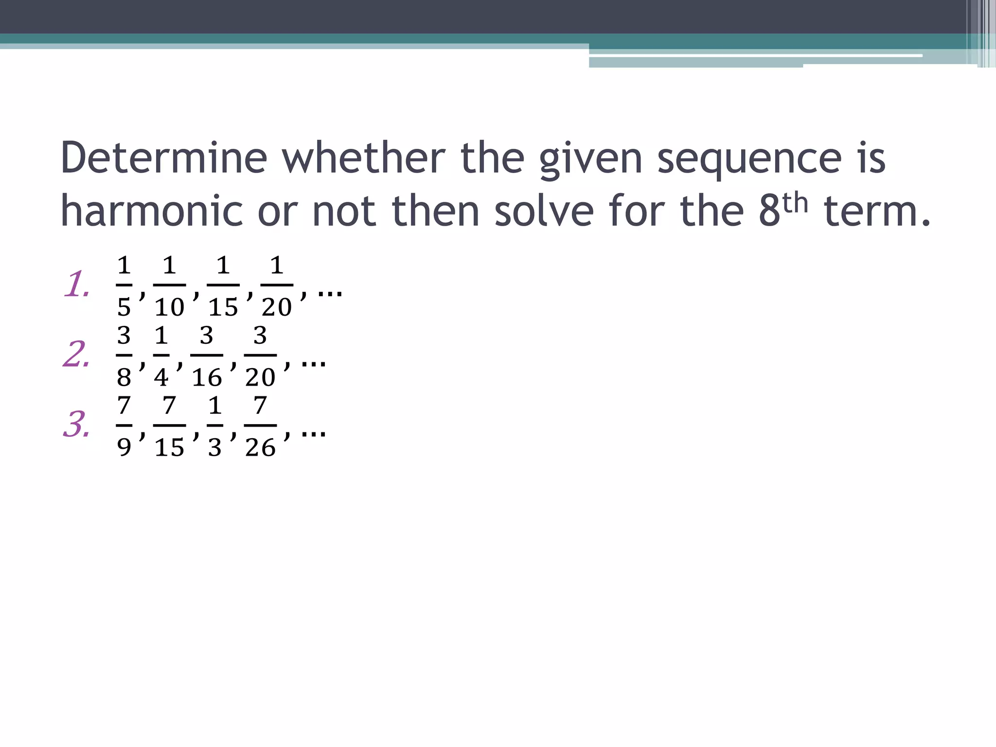 Lesson 6 - Harmonic and Fibonacci Sequence.pptx