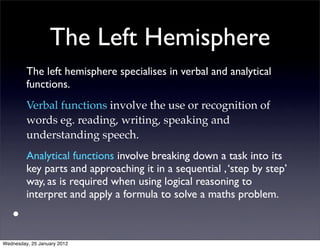Lesson 6 hemispheric specialisation | PDF