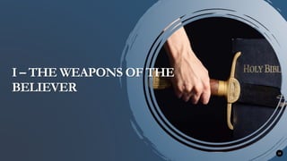 Lesson 6 - Our Spiritual Weapons - SBS.pptx