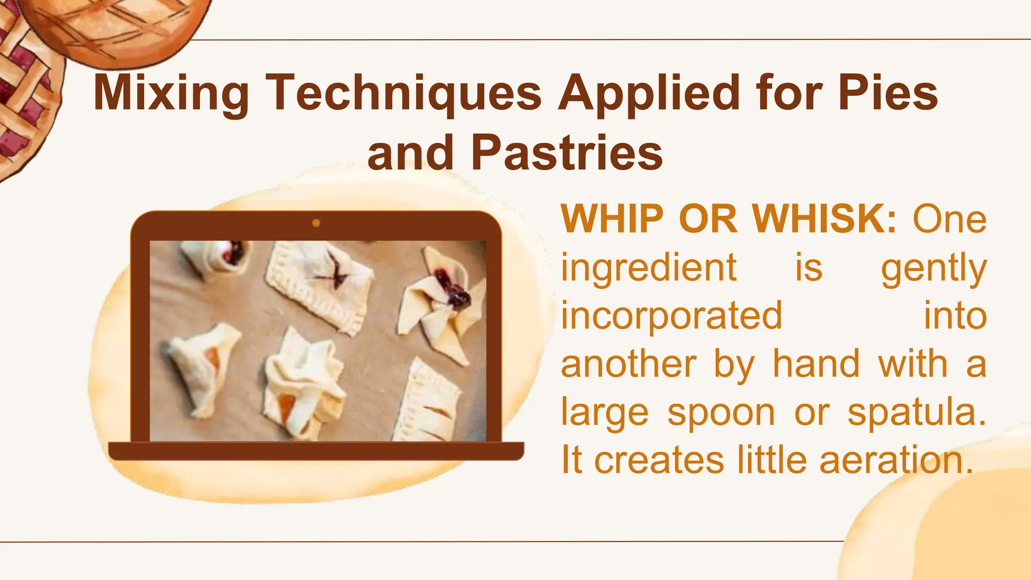 Lesson 6 - Pastries - Bread and Pastry Production.pptx