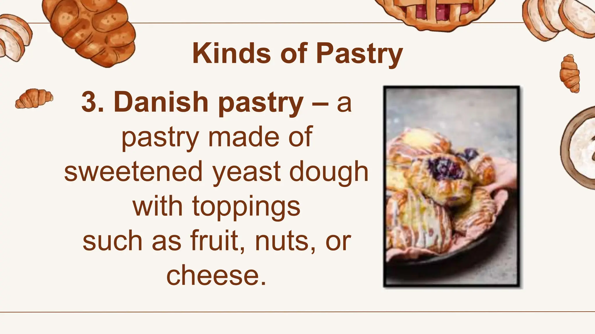 Lesson 6 - Pastries - Bread and Pastry Production.pptx