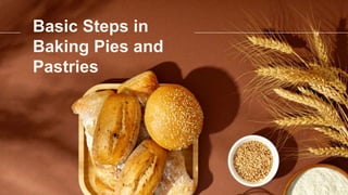 Lesson 6 - Pastries - Bread and Pastry Production.pptx | Free Download