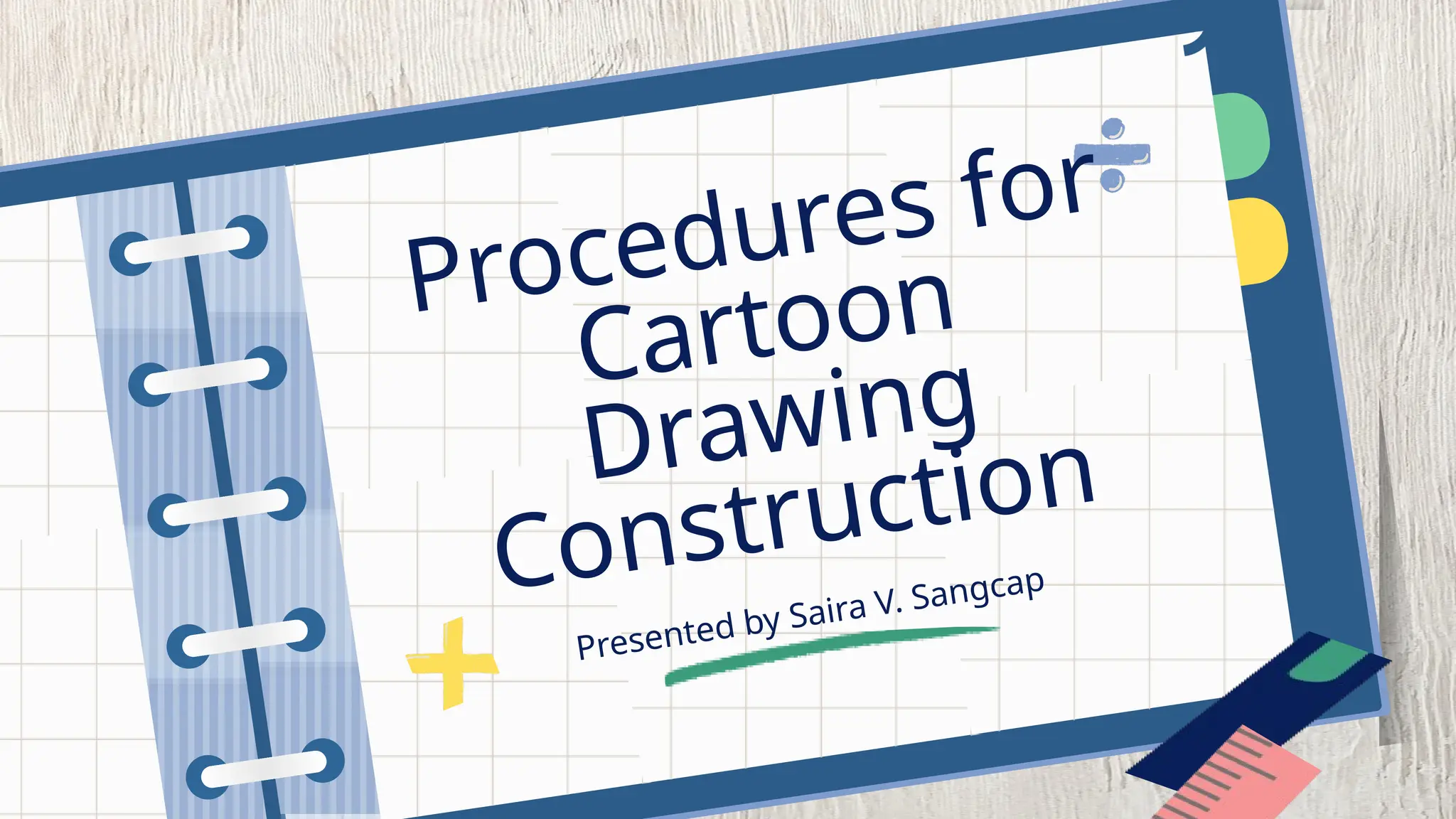 LESSON 6- Procedures for Cartoon Drawing Construction.pptx