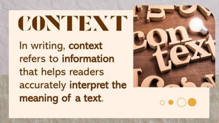 Reading and Writing Skills Lesson: Context of Text Development | PPTX