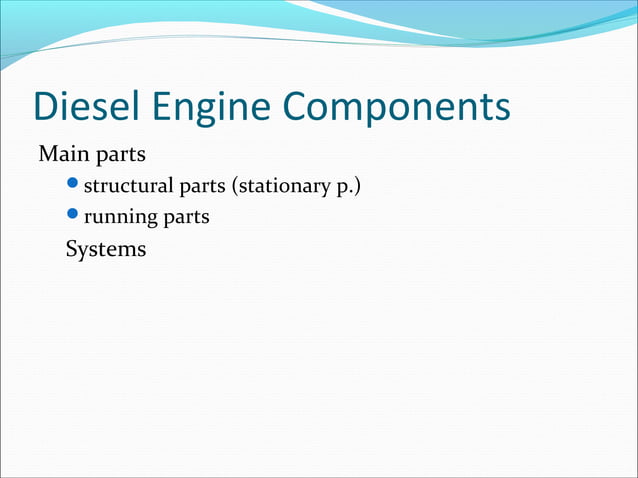Lesson6 diesel enginecomponents | PPT