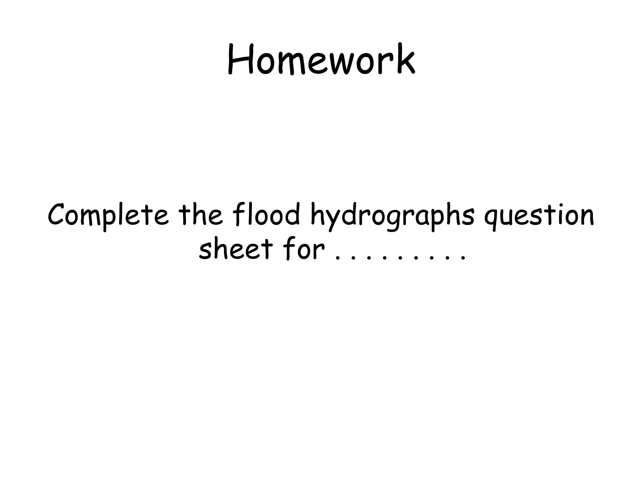 Lesson 6 factors affecting discharge (hydrographs) | PPTX