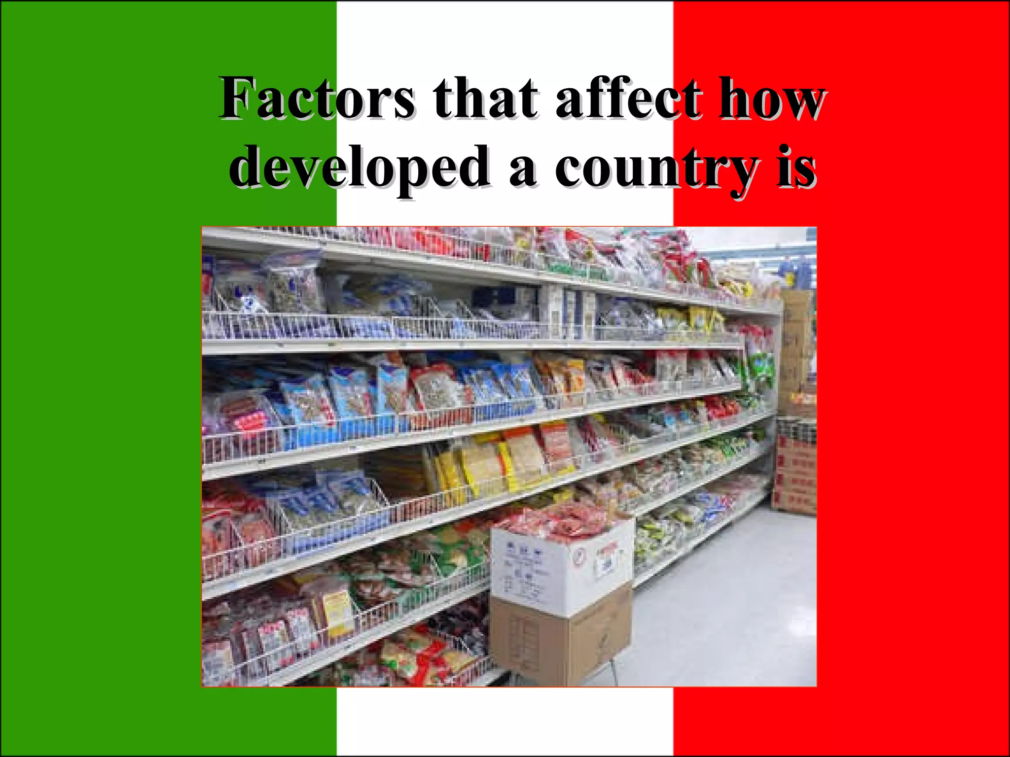 Lesson 6 How Developed Is Italy | PPT