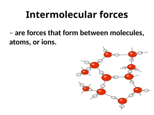 LESSON 6_.....INTERMOLECULAR FORCES.pptx