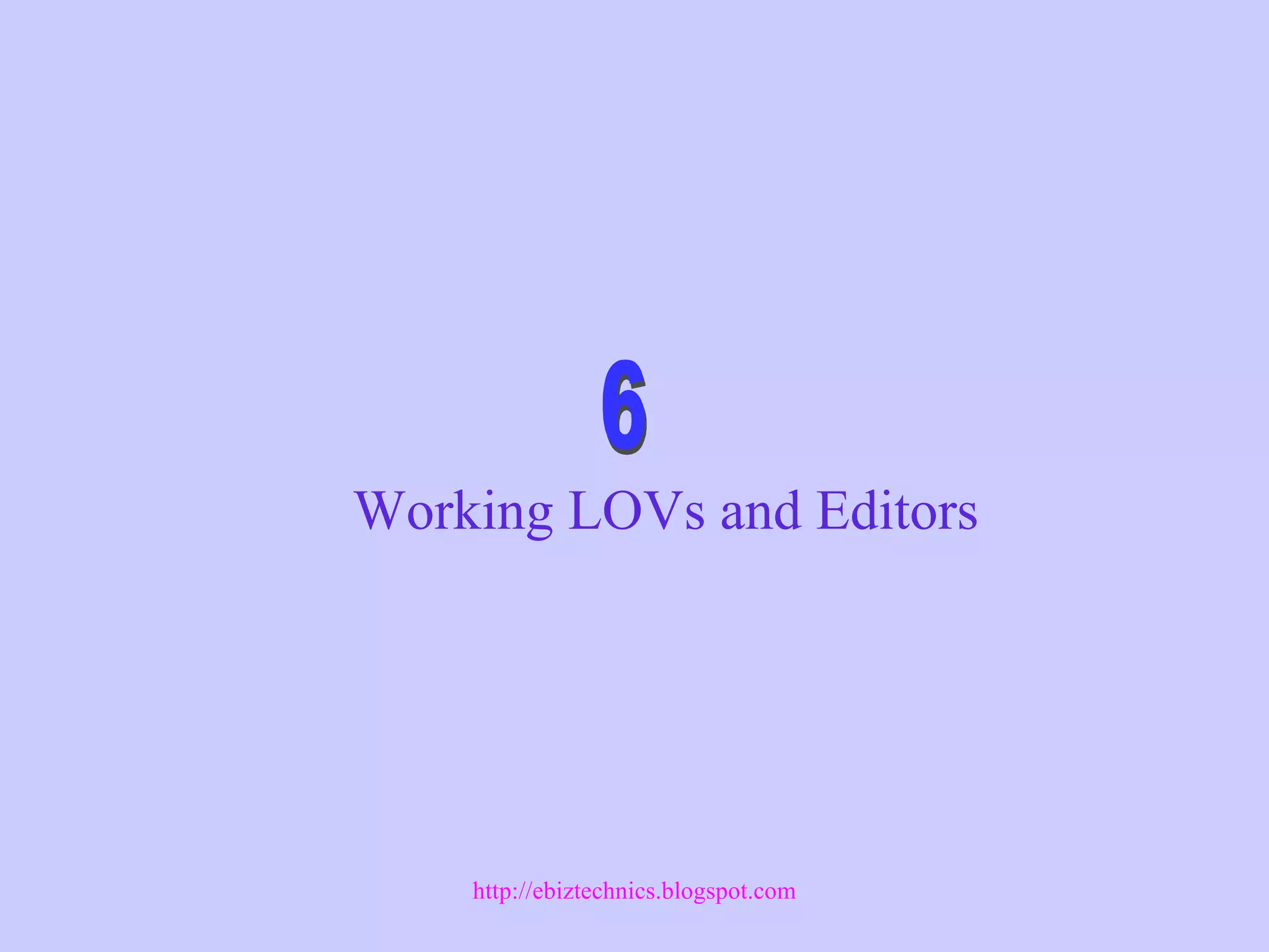 Oracle Forms Creation-List of Values (LOV) | PPT Oracle Forms Creation-List of Values (LOV) | PPT