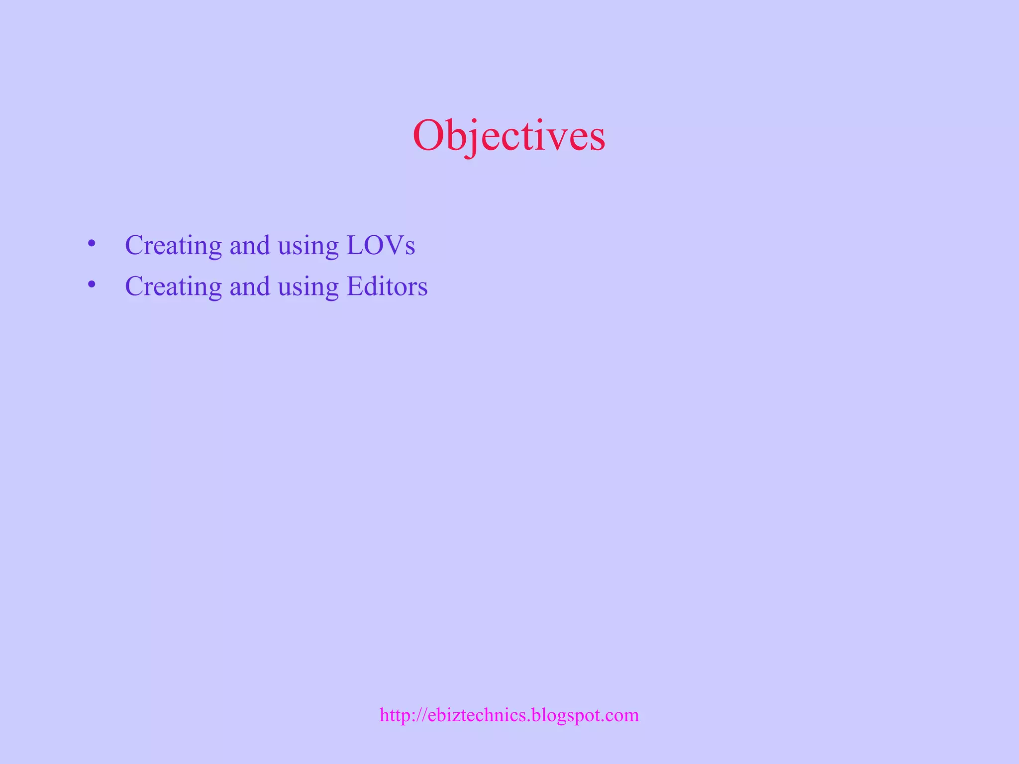Oracle Forms Creation-List of Values (LOV) | PPT Oracle Forms Creation-List of Values (LOV) | PPT
