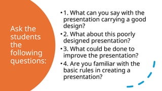 Grade 7 ICT: Presentation Software- MATATAG Curriculum.pptx