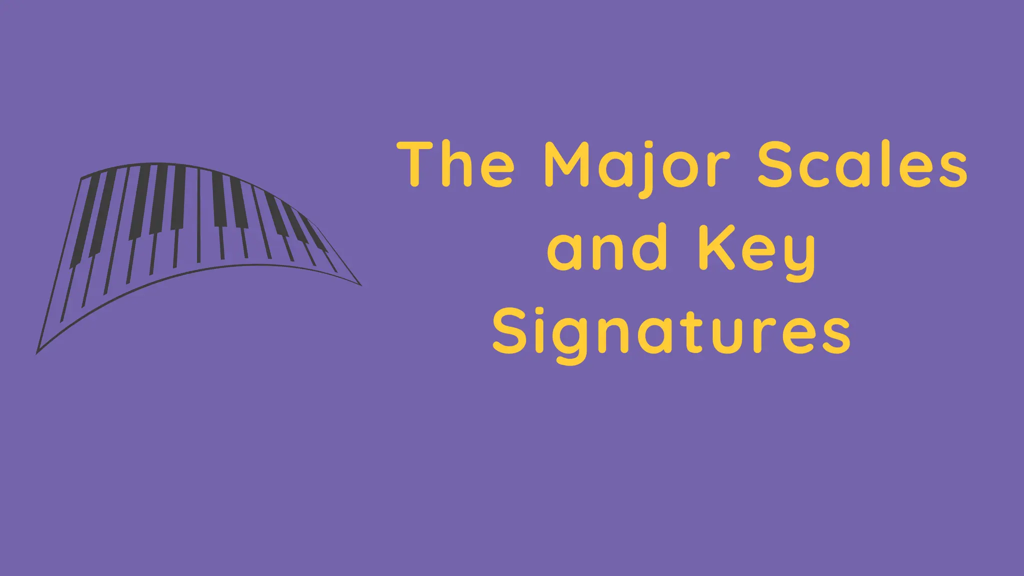 Lesson 6 The Major Scales and Key Signatures .pdf
