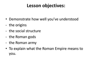 Lesson 6 the roman empire the final lesson | PPTX