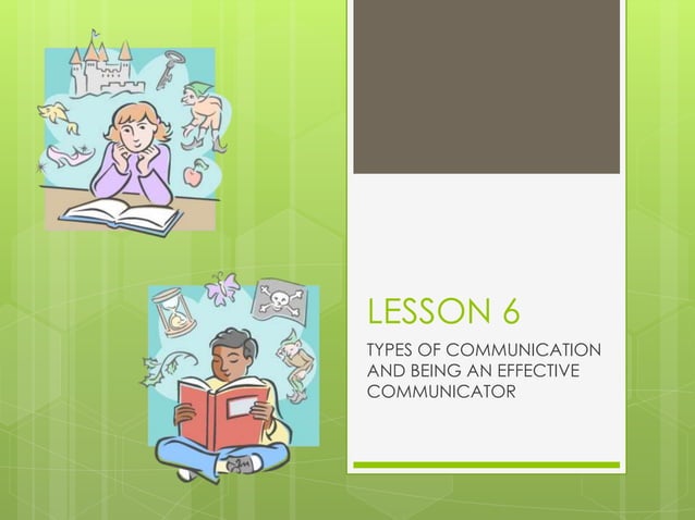 LESSON 6 TYPES OF COMMUNICATION.docx.pptx