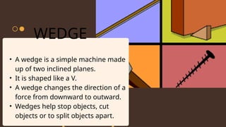 Lesson 6_Types of Simple Machine and its examples | PPTX