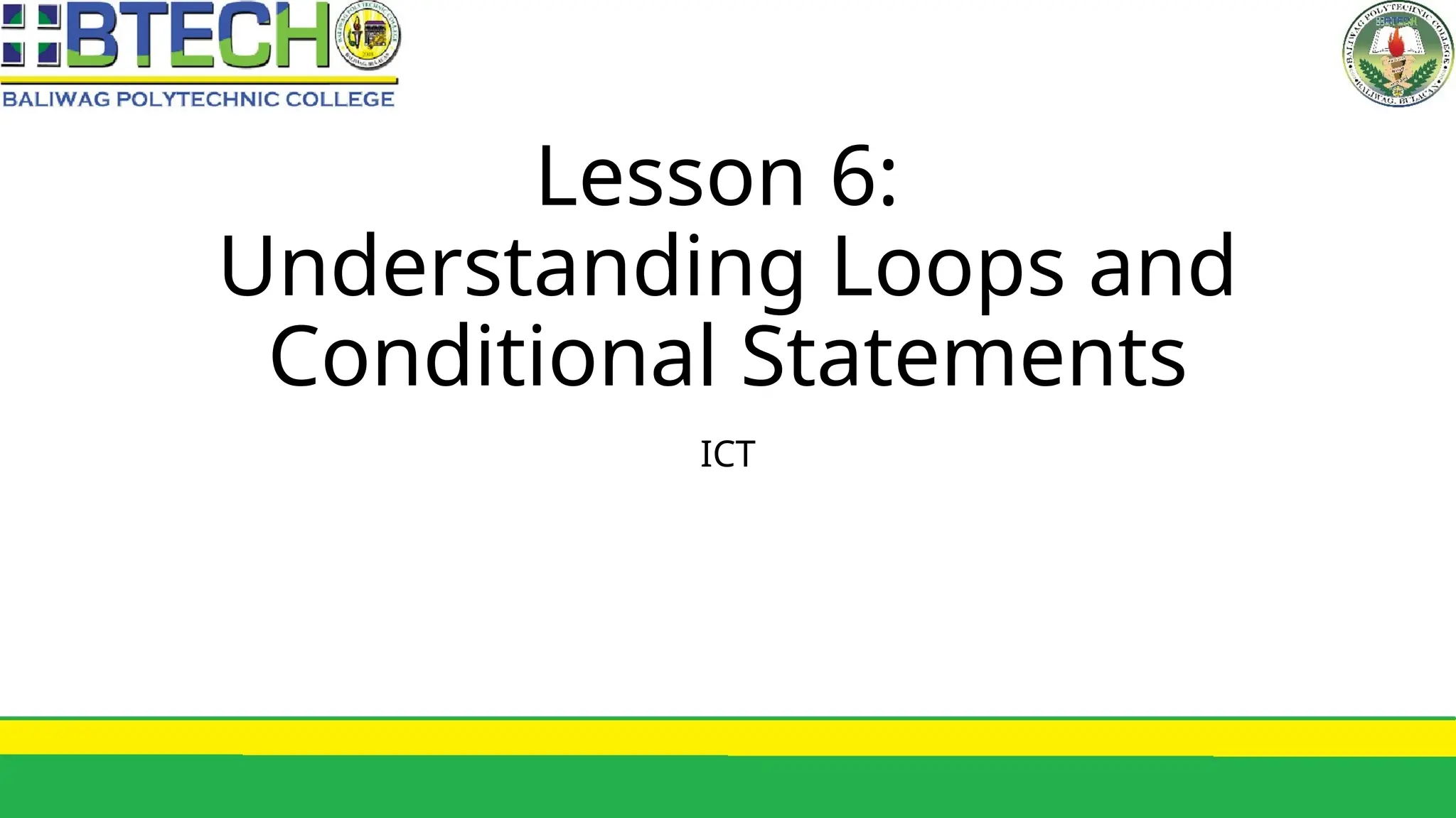 Lesson 6 Understanding Loops and Conditional Statements.pptx