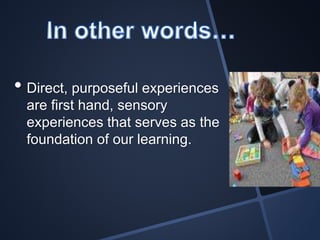 Direct, Purposeful Experiences (EdTech) | PPTX