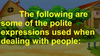 Courtesy and Polite Expressions | PPTX