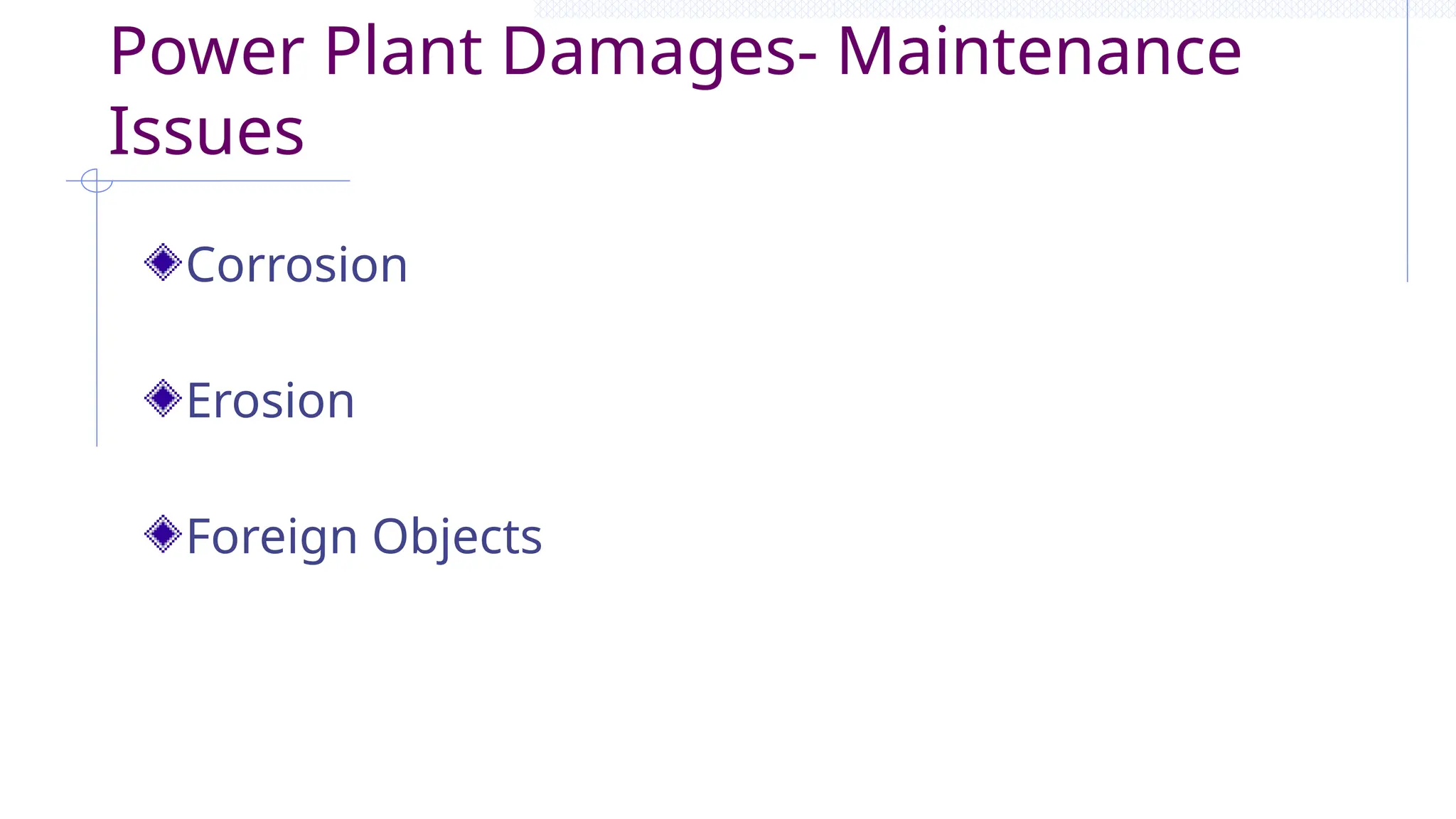 Power Plant Damages - Maintenance Issues | PPTX