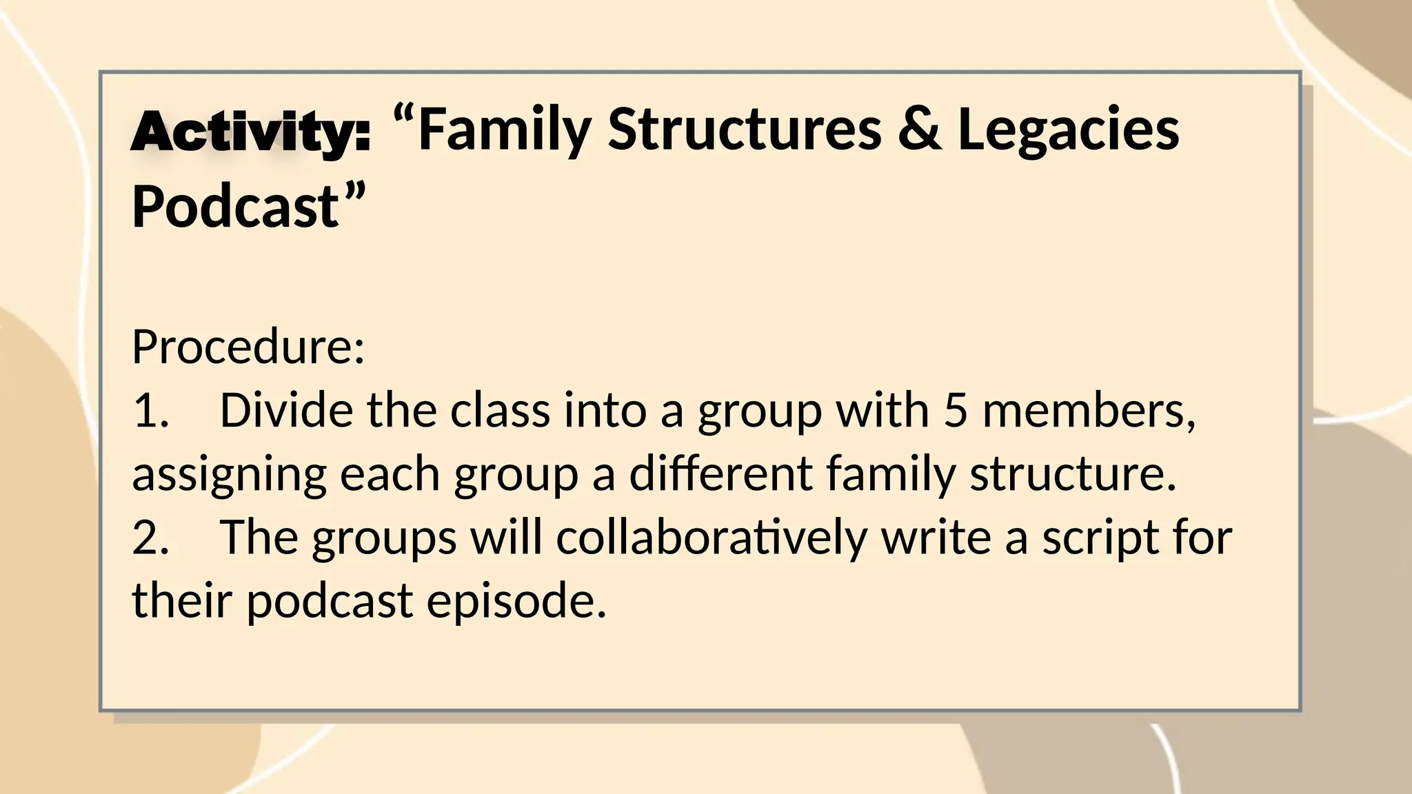 LESSON 7. FAMILY STRUCTURE AND LEGACIES.pptx