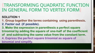 The Vertex Form. Mathemetics 9 Quarter 1 | PPT