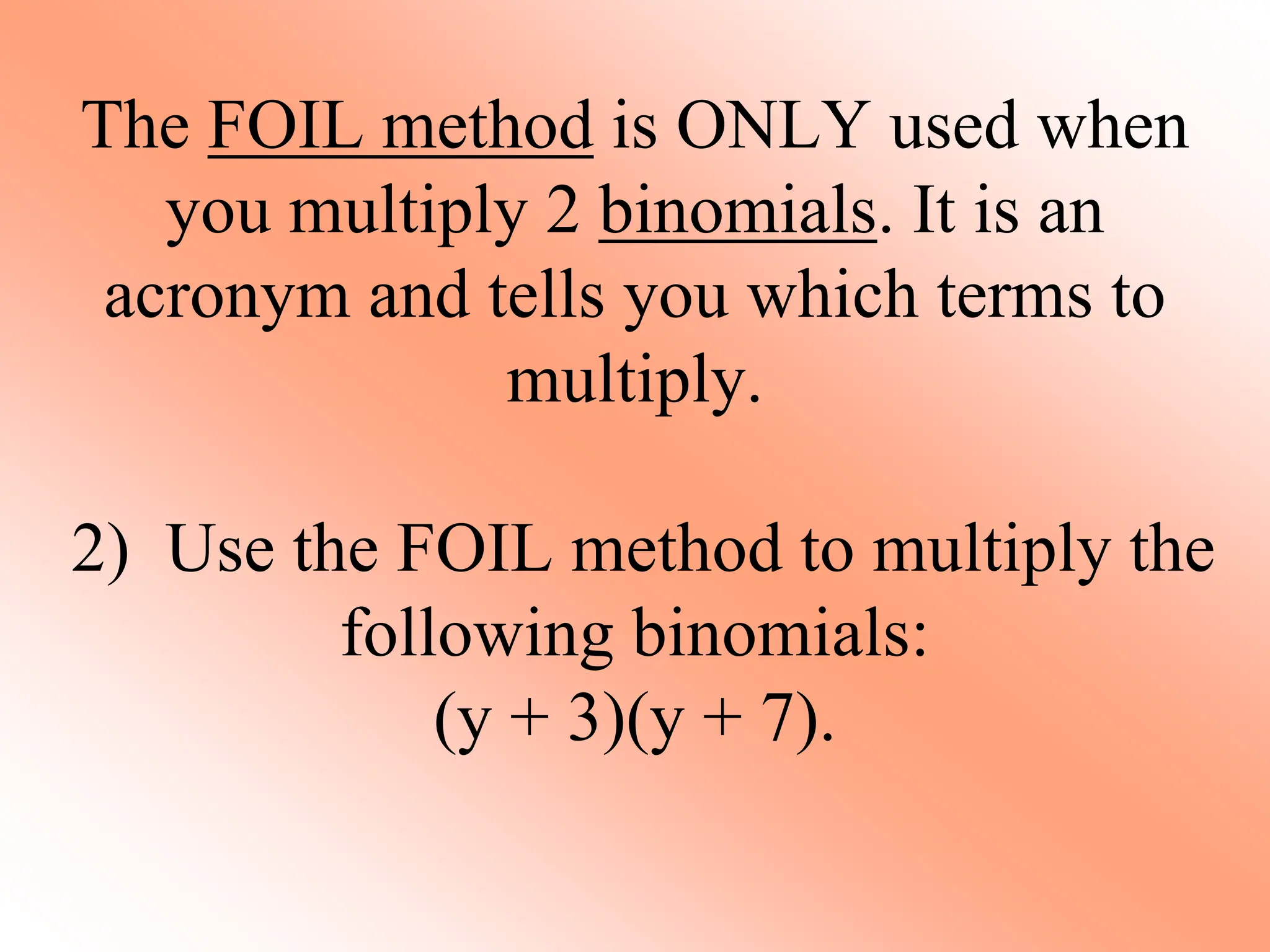 Lesson 7-7th FOIL PPT - polynomials - multyply with FOIL method | PPT ...
