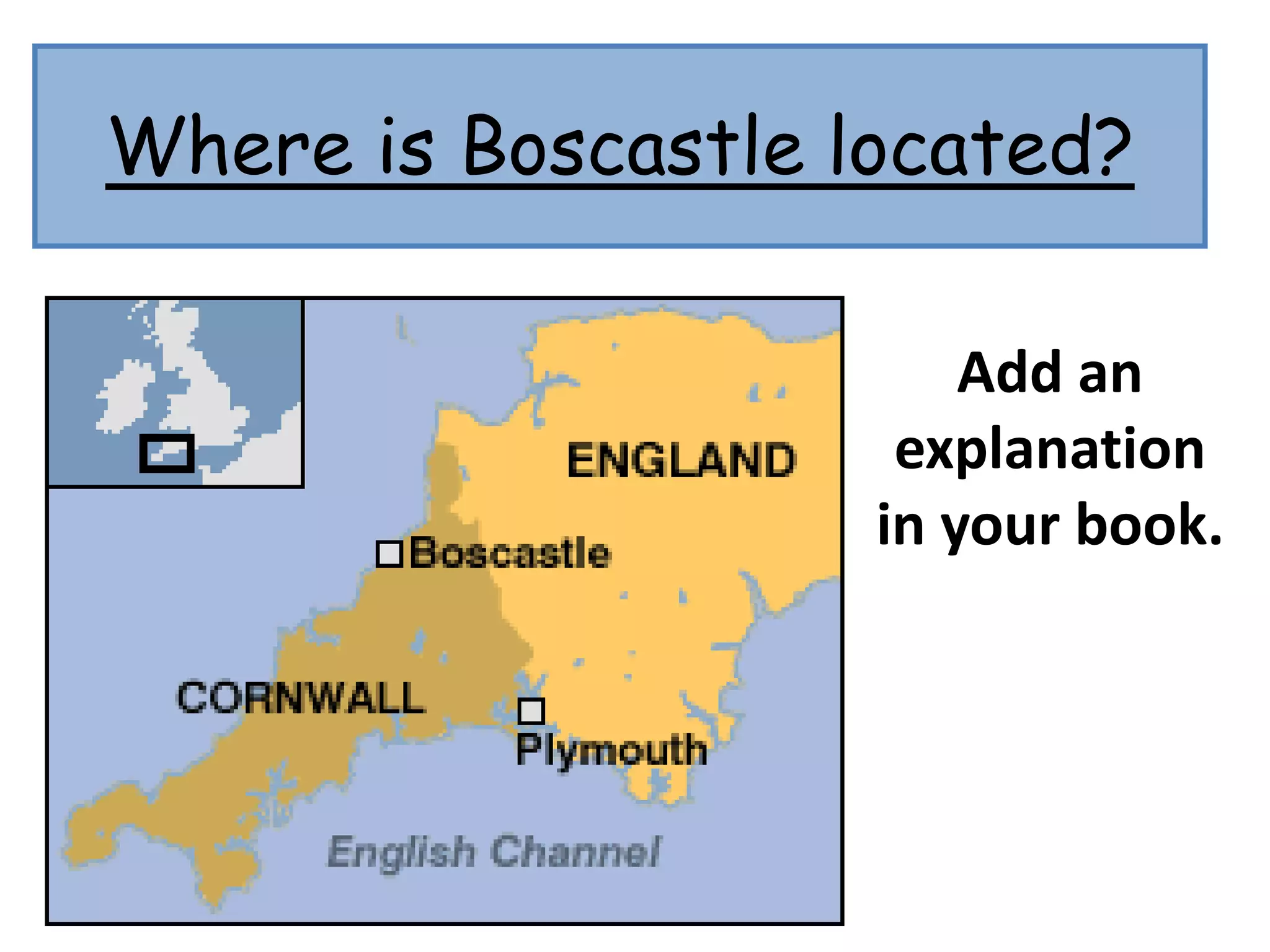 Lesson 7 boscastle | PPTX