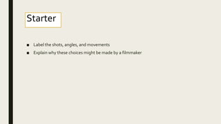 Lesson 7 camera shots | PPTX