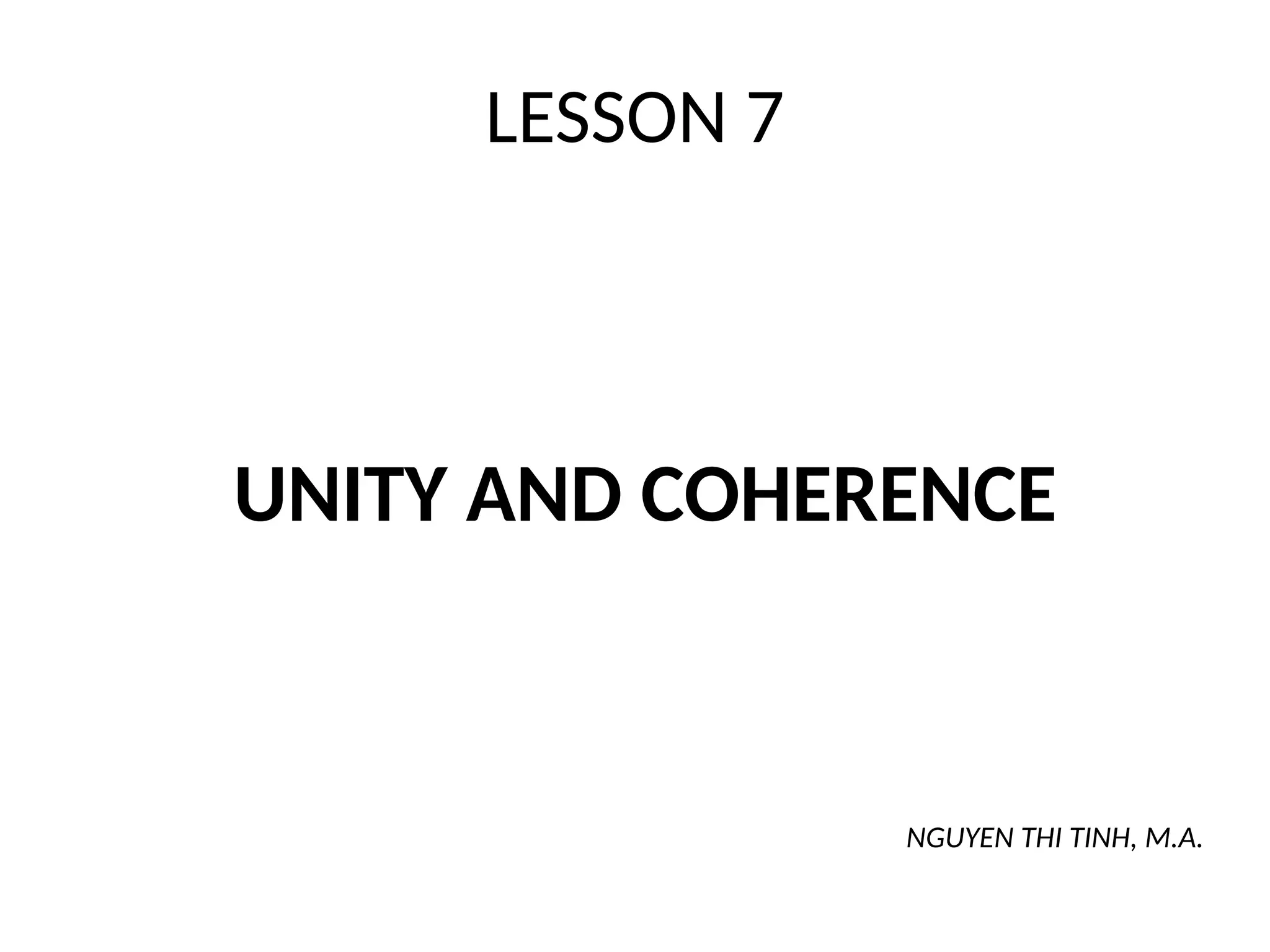 LESSON 7- cohenrence and unity in writing.pptx