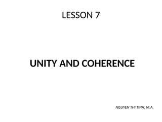 LESSON 7- cohenrence and unity in writing.pptx