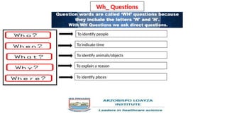 Lesson 7 - English for Pharmacy wh questions.pptx